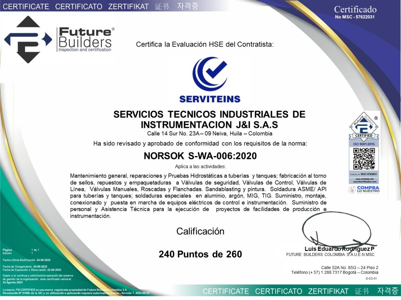 Nuestra nueva certificación NORSOK S-WA-0062020 – Serviteins SAS